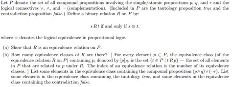 Solved Let P Denote The Set Of All Compound Propositions