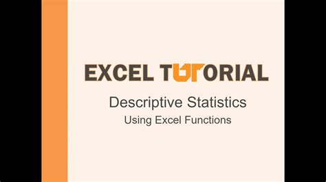 Excel Tutorial Descriptive Statistics Using Functions Youtube