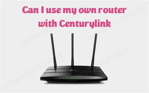 How To Use My Own Centurylink Router With This Guide My Speed Posted On The Topic Linkedin