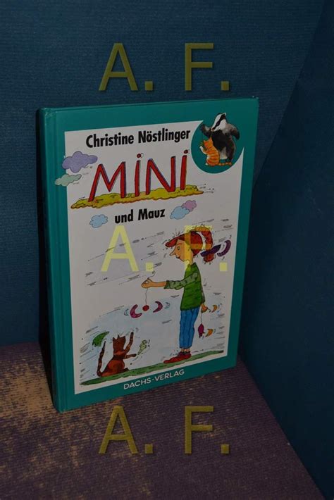 Mini Und Mauz Nöstlinger Christine Nöstlinger Christiane Amazon De Bücher