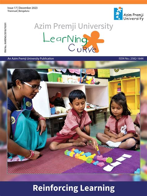 Learning Curve Issue 17 Reinforcing Learning Azim Premji University