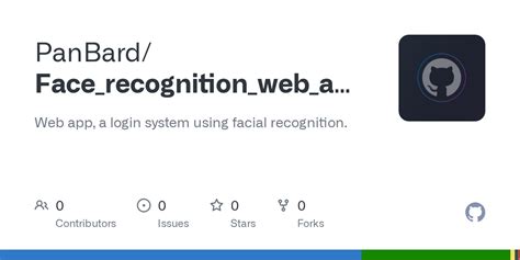 Github Panbardfacerecognitionwebapp Web App A Login System