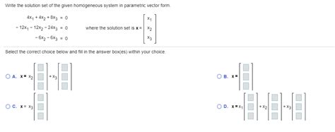 Solved Write The Solution Set Of The Given Homogeneous