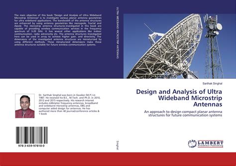 Купить Design And Analysis Of Ultra Wideband Microstrip Antennas An Approach To Design Compact