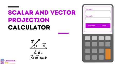 Scalar And Vector Projection Calculator Online