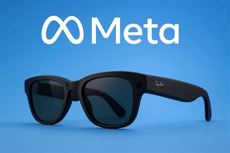 Meta Ray Ban Display The Next Generation Of Smart Glasses