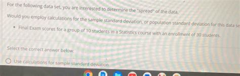 For The Following Data Set You Are Interested To Determine The