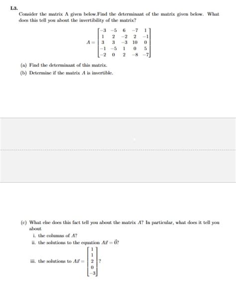 Solved L3 Consider The Matrix A Given Below Find The