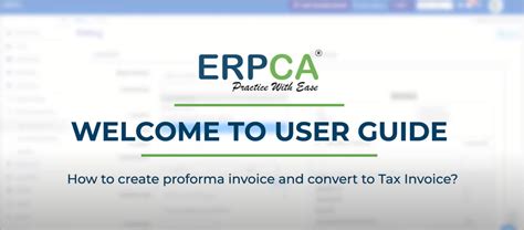 How To Create Proforma Invoice And Convert To Tax Invoice ERPCA