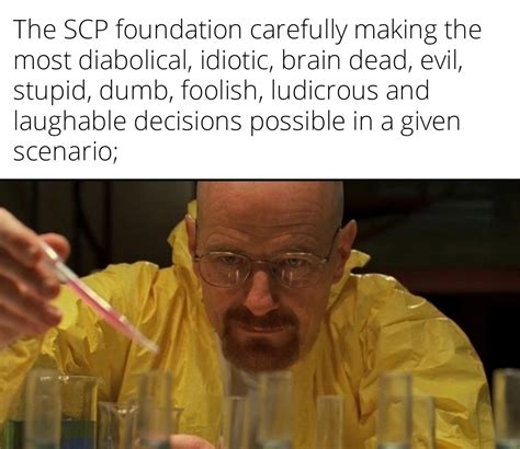 The Foundation Researching 682 By Feeding 39668 D Class Personnel For