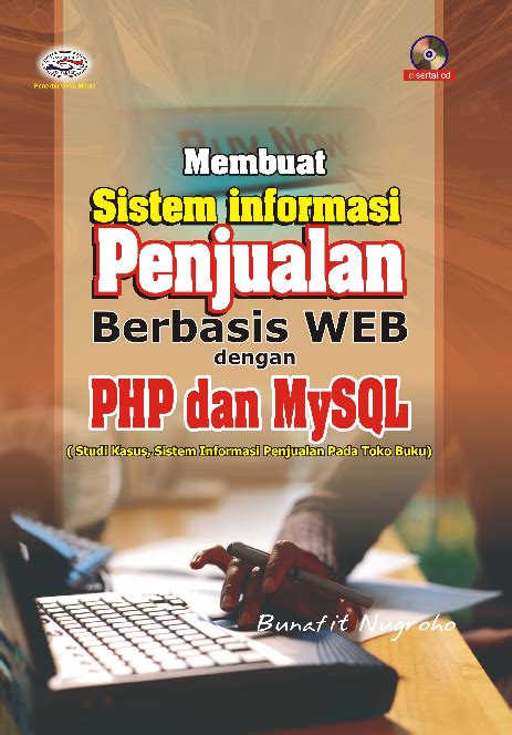 Membuat Sistem Informasi Penjualan Berbasis Web Dg