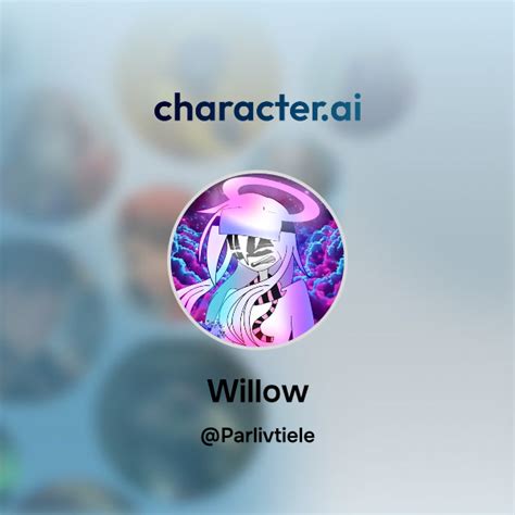 Chat With Willow Characterai Ai Chat Reimaginedyour Words Your
