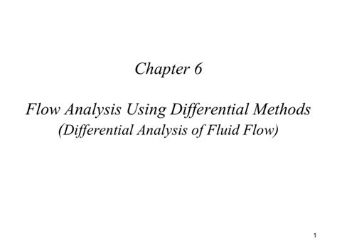Chapter 6 Differential Analysis Of Fluid Flow