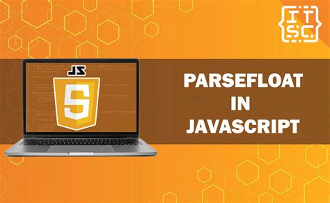 Parsefloat Javascript Easily Convert Strings To Numbers