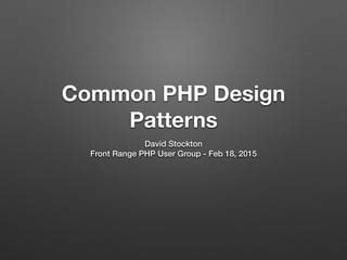 Common Design Patterns In Php PPT