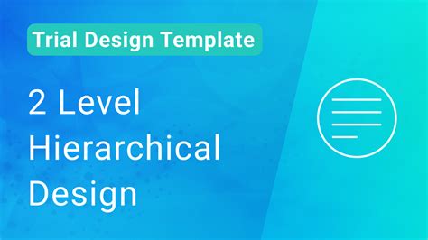 2 Level Hierarchical Design Template
