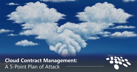 Cloud Contract Management A 5 Point Plan Of Attack