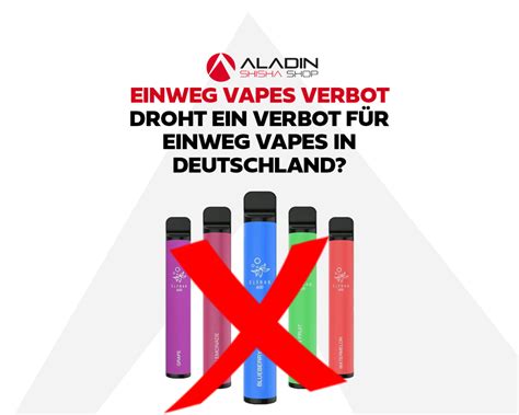 Einweg Vapes Verbot In Deutschland Das Musst Du Wissen