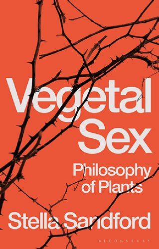 Vegetal Sex Philosophy Of Plants Pdf Epub Version Controses Store