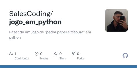 github salescoding jogo em python fazendo um jogo de pedra papel e