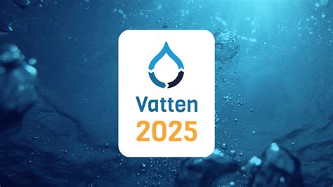 Vatten2025 Mötesplatsen För Vattnets Framtida Kretslopp Foreningen