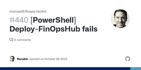 PowerShell Deploy FinOpsHub Fails Issue Microsoft Finops Toolkit GitHub