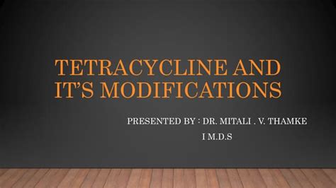 Tetracyclines Pptx