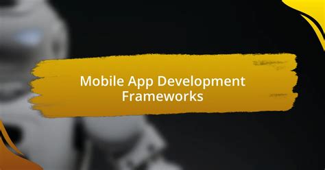 Mobile App Development Frameworks Quiz Sg