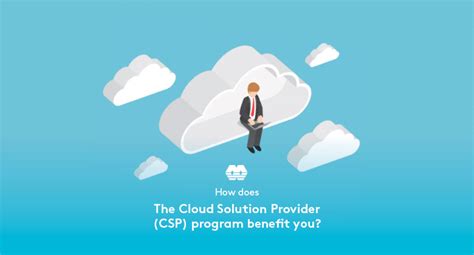 Csp Program Benefits
