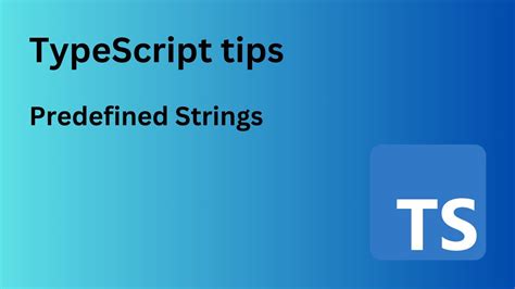 Typescript Tips Predefined Strings Youtube