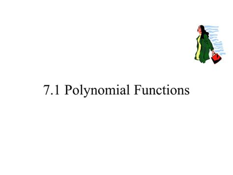 Introduction To Polynomialfunctions Pptx