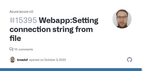 Webappsetting Connection String From File · Issue 15395 · Azureazure
