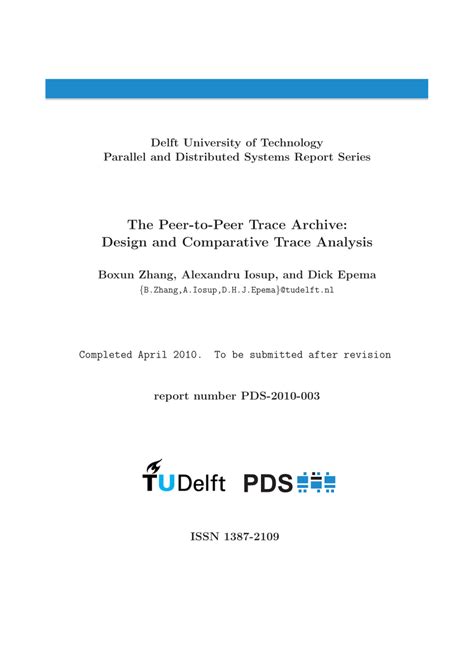 Pdf The Peer To Peer Trace Archive Design And Comparative Trace Analysis