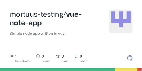 GitHub Mortuus Testing Vue Note App Simple Node App Written In Vue