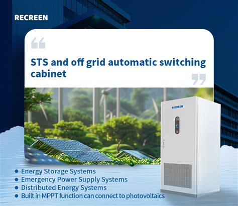 Energy Storage Knowledge Class Exploring The Application Of Pcc Auto On Off Grid Switching Cabinet
