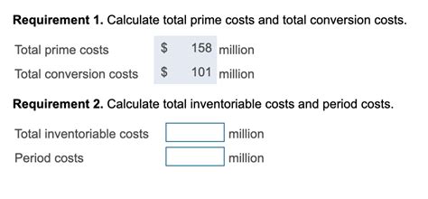 Solved Requirement Calculate Total Prime Costs And Total Chegg Com