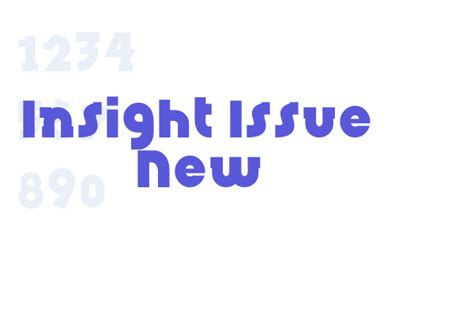Insight Issue New Font Free Download