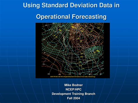 Ppt Using Standard Deviation Data In Operational Forecasting Powerpoint Presentation Id 5449057