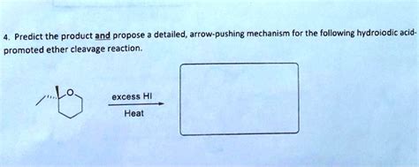 SOLVED: Predict the product and propose detailed arrow-pushing ...