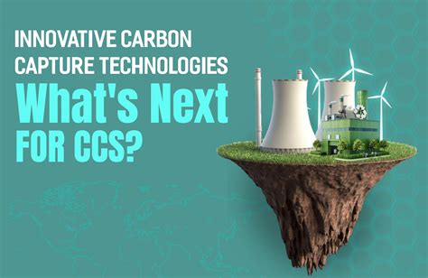 Carbon Capture And Storage Whats Next Our Business Ladder