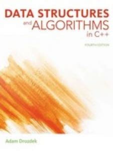 Data Structures And Algorithms In C Th Edition Solutions And Answers Quizlet