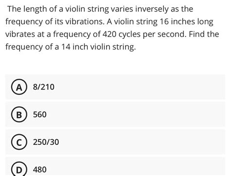 Solved The Length Of A Violin String Varies Inversely As Th Algebra Solved The Length Of A Violin String Varies Inversely As Th Algebra