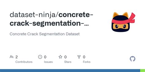 Github Dataset Ninjaconcrete Crack Segmentation Dataset Concrete