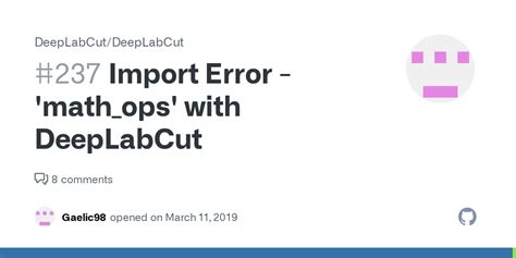Import Error Mathops With Deeplabcut · Issue 237 · Deeplabcut