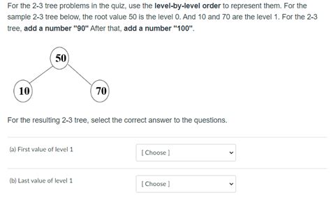 solved for the 2 3 tree problems in the quiz use the