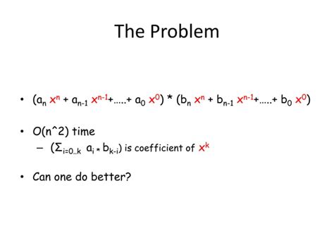 Complex Numbers Polynomial Multiplication Pptx