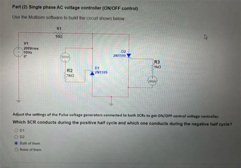 Solved Part 2 Single Phase AC Voltage Controller ON OFF Chegg Com