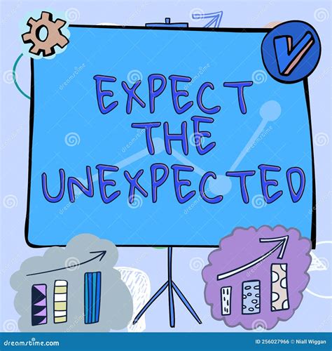 writing displaying text expect the unexpected word for anything can