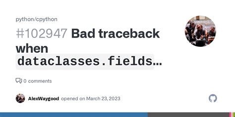 Bad Traceback When `dataclassesfields` Is Called On A Non Dataclass
