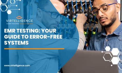 Emr Testing Your Guide To Error Free Systems